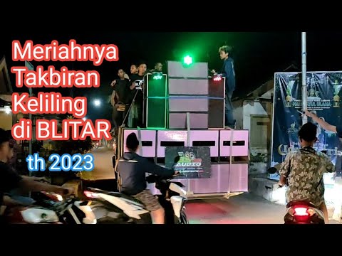 Meriahnya Takbir Keliling Sound System Menggelegar - YouTube