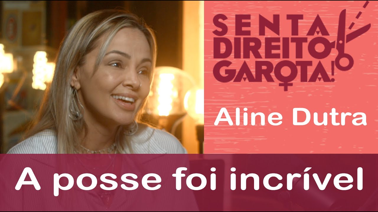 A POSSE FOI INCRÍVEL | Aline Dutra - YouTube