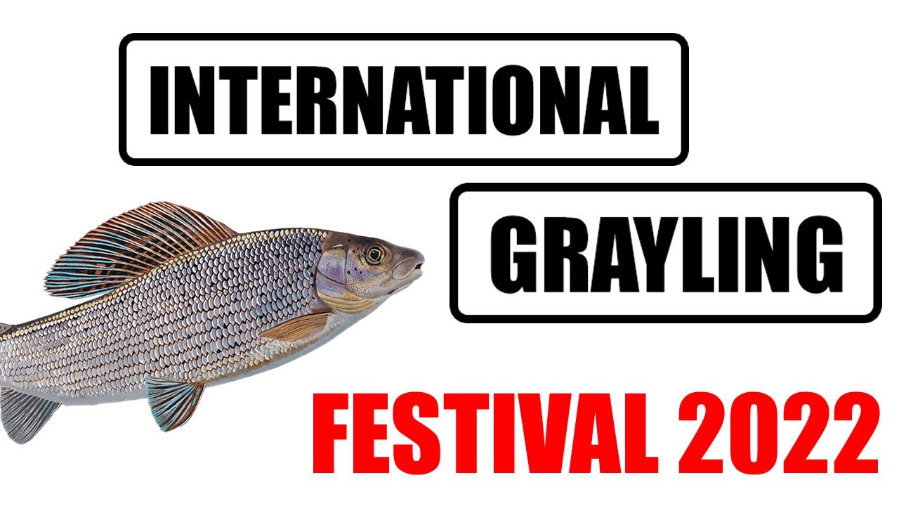 Hanak International Grayling Festival 2022 #fishing #flyfishing # ...