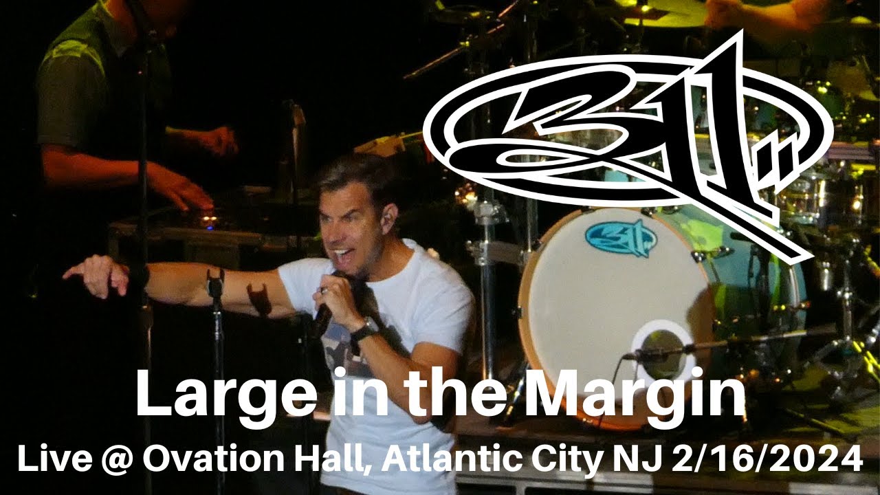 311 - Large In The Margin LIVE @ Ovation Hall at Ocean Casino Resort ...