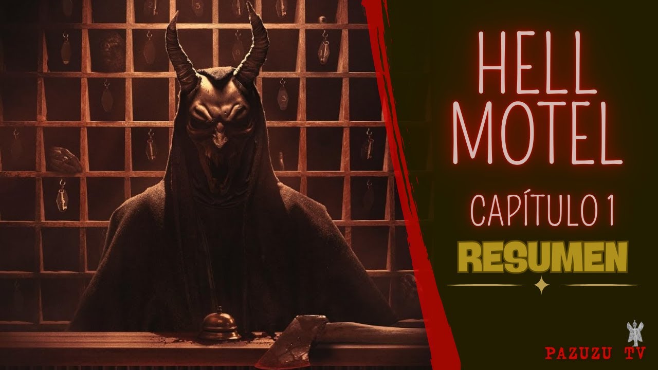 Hell Motel Capítulo 1: El motel donde el horror nunca se va | Resumen ...