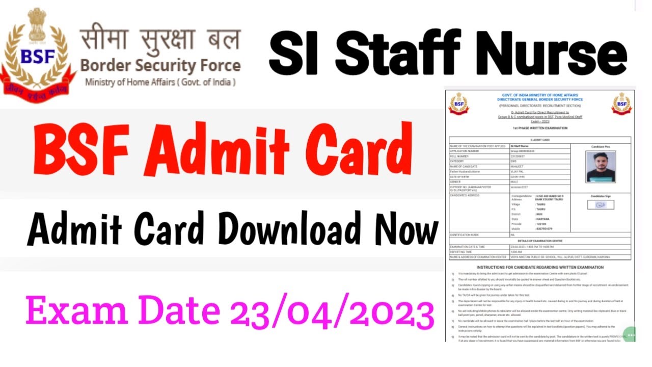 BSF SI Staff Nurse Admit Card download BSF Exam Date 23/04/2023 BSF ...