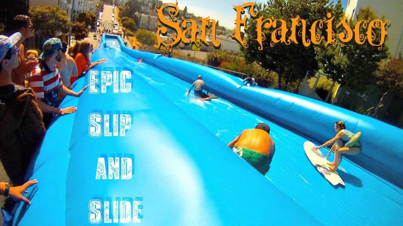 Epic Slip and Slide down the streets of San Francisco - YouTube