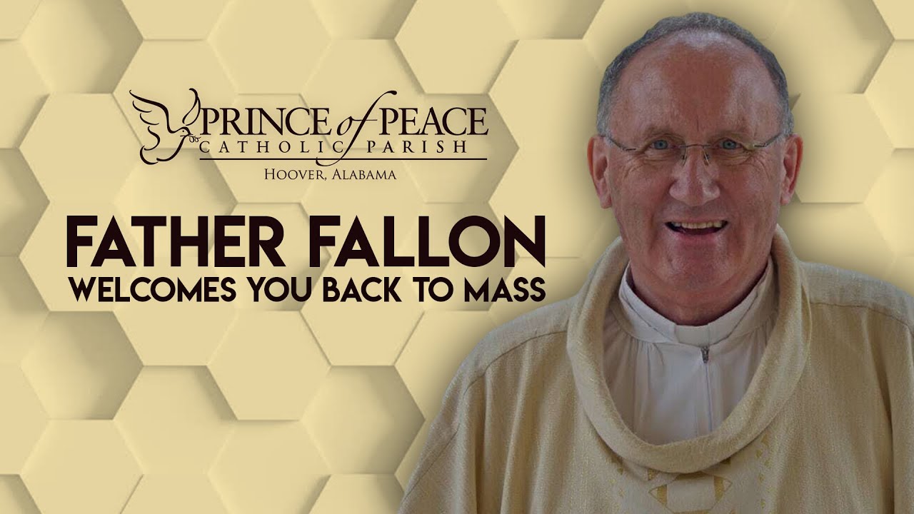 Welcome Back! A Message from Fr. Fallon - YouTube