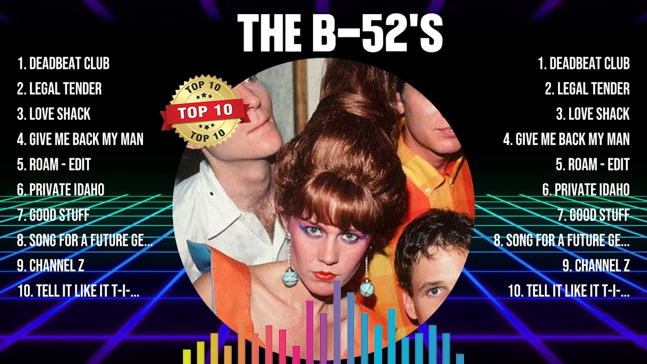 The B-52's Greatest Hits 2024 - Pop Music Mix - Top 10 Hits Of All Time ...