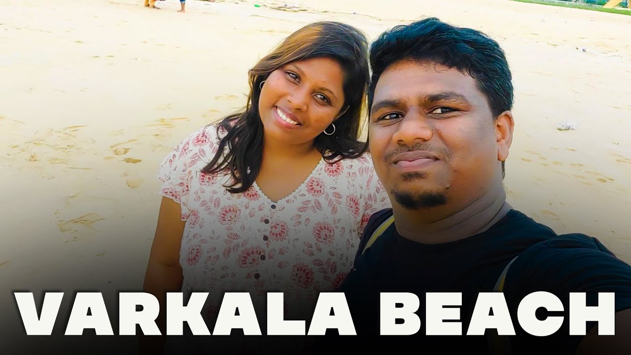 Varkala Beach Mini Goa | Varkala Series | Tamil Couple Vlog | Praveen ...