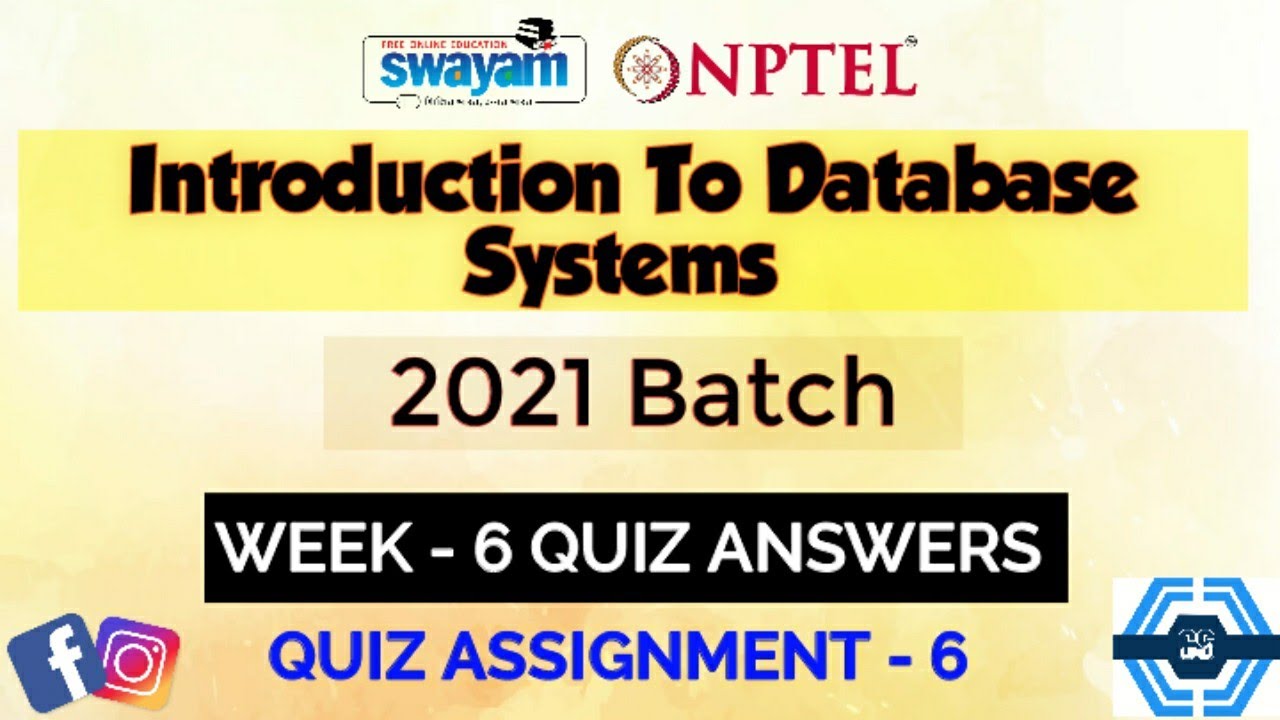 Introduction To Database Systems | Week 6 Answers 2021 | NPTEL || - YouTube