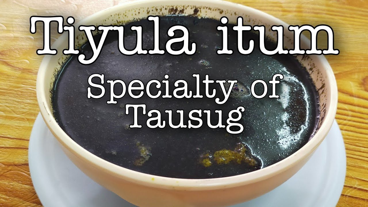 Tiyula itum specialty of Tausug - YouTube