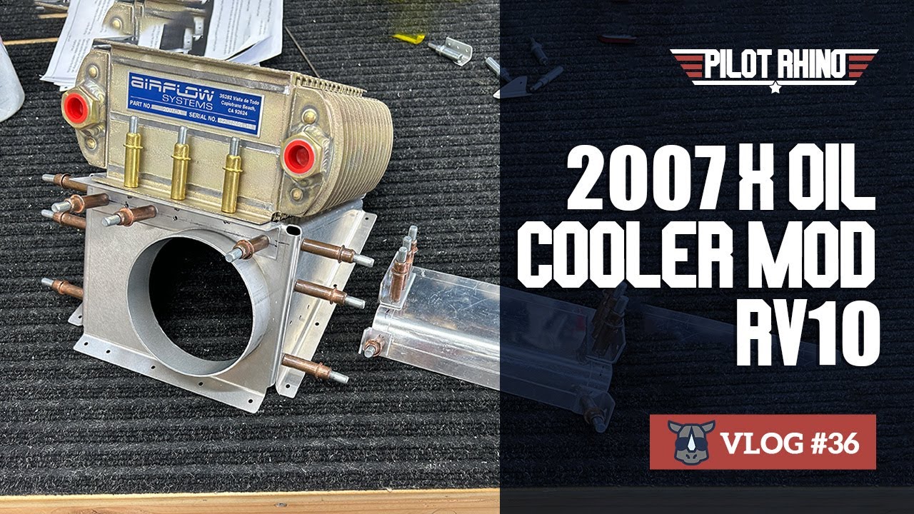 RV10 Build Oil Cooler Mod Airflow 2007x - Build Video 36 Section 27 ...
