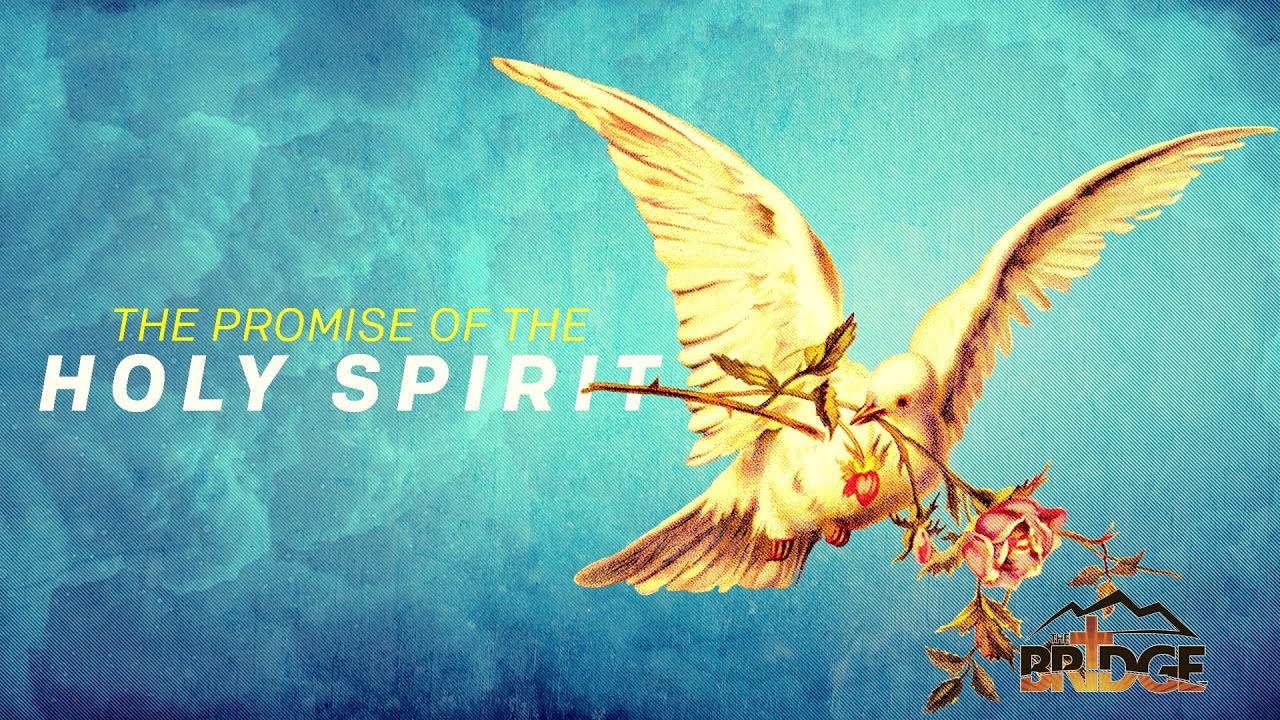 Promise of the Holy Spirit | Part 2 | May 24, 2020 - YouTube