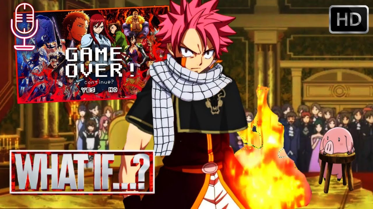 O que teria acontecido se Black Clover, Fairy tail e Nanatsu no taizai ...