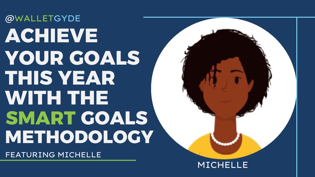 Achieve Your Goals This Year With The Smart Goals Methodology - YouTube