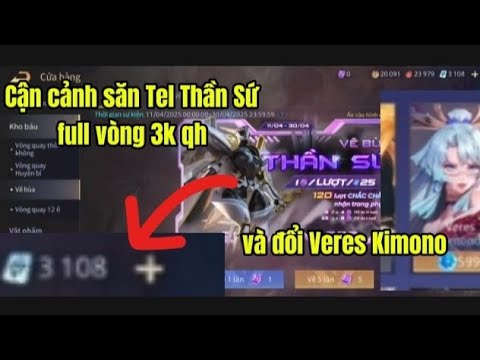 Cận cảnh săn Skin SSS Tel'Annas Thần Sứ full 120 lượt 3k quân huy & đổi ...