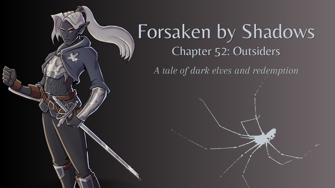 Forsaken by Shadows 52: Outsiders - YouTube