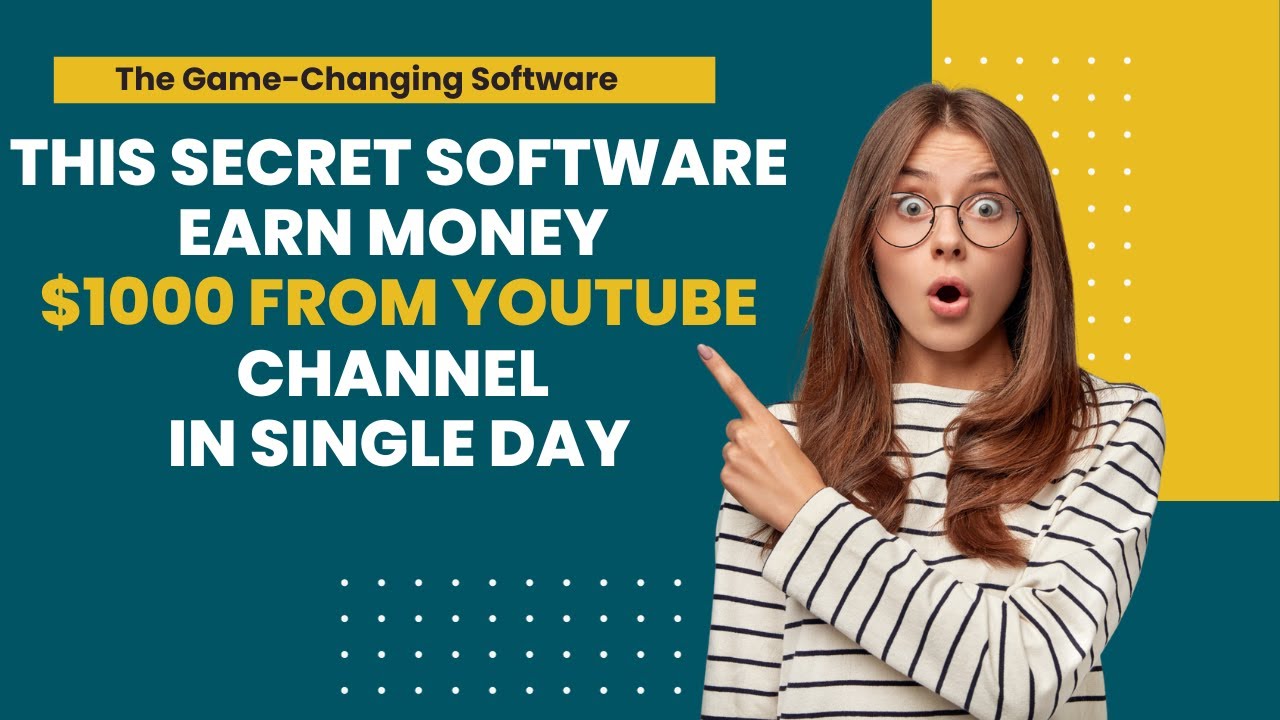 this secret software earn money $1000 FROM YOUTUBE channel in single ...