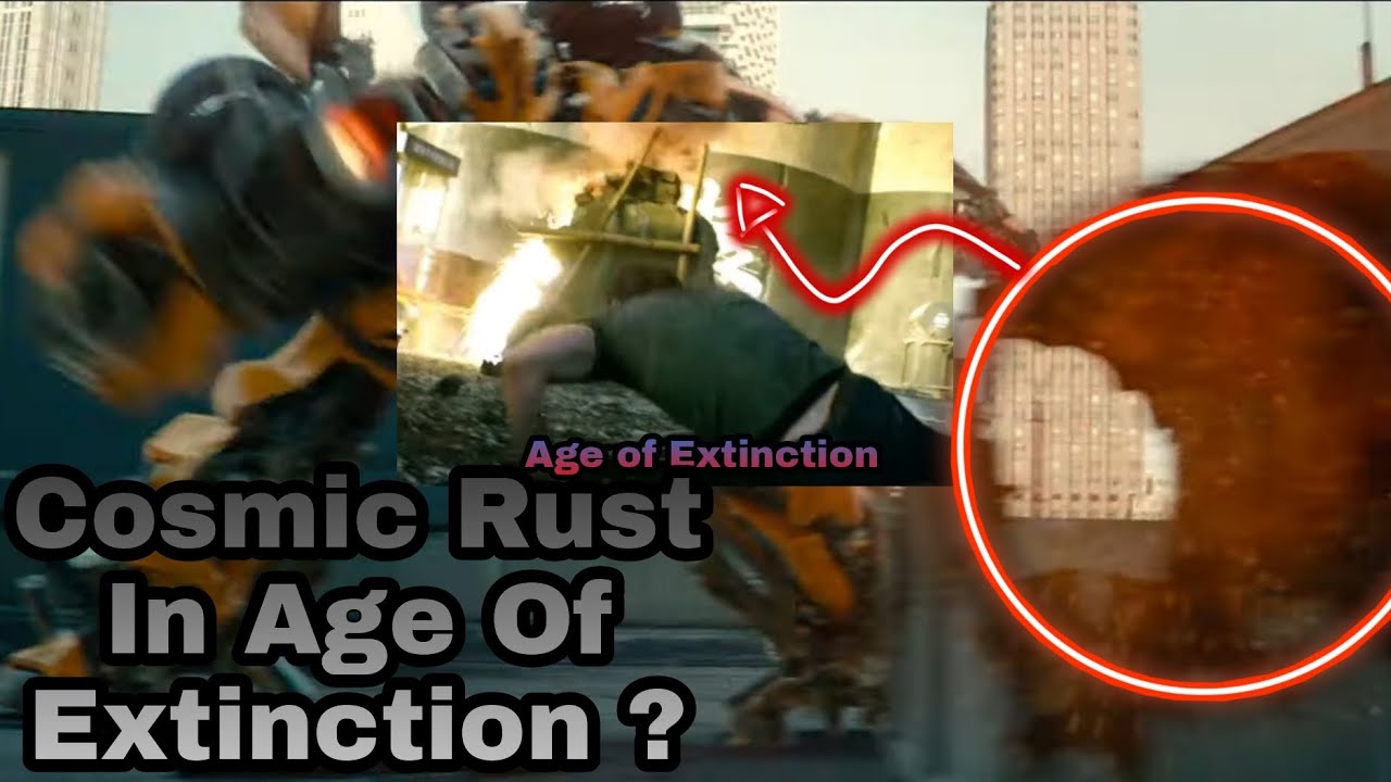 Did lockdown use a Cosmic Rust in Transformers: Age of Extinction ...
