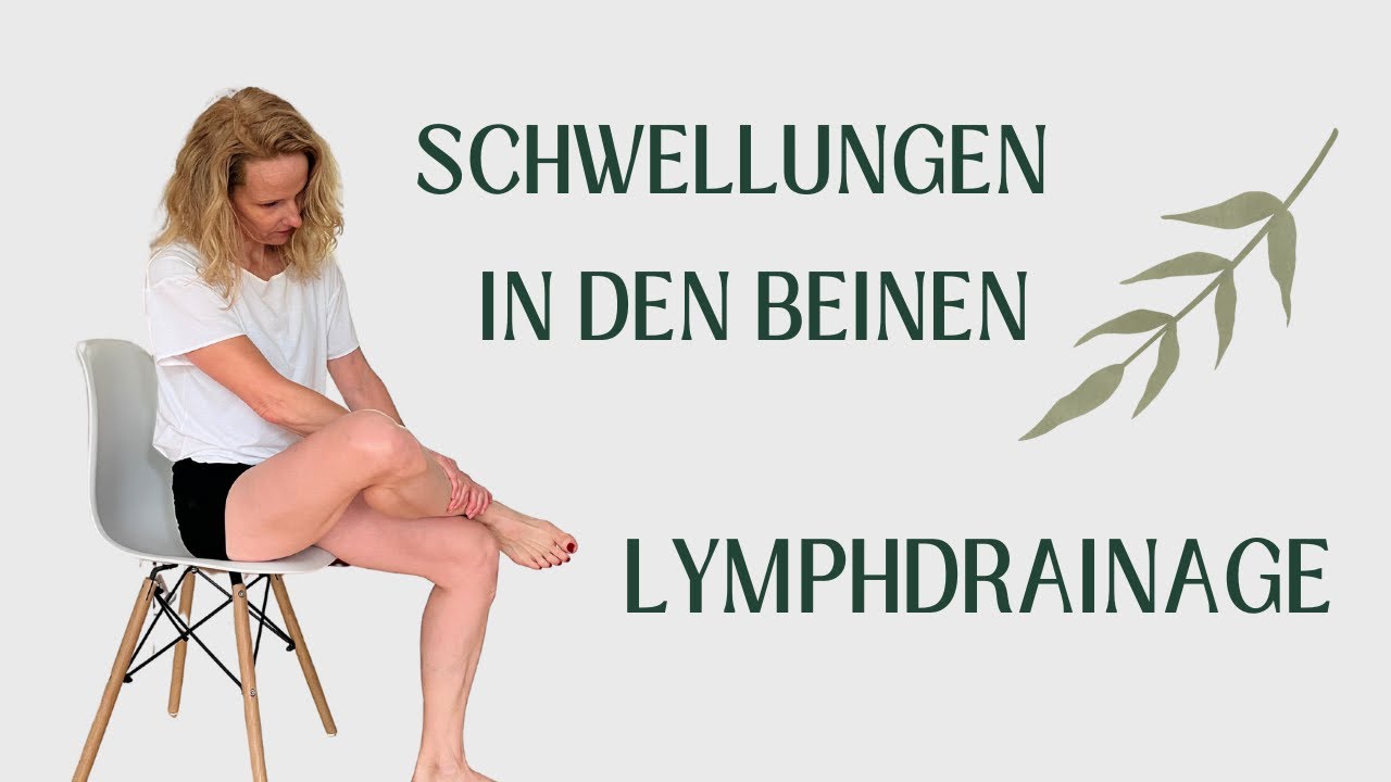LYMPHDRAINAGE ANLEITUNG BEINE/ DICKE BEINE/ ÖDEME - YouTube