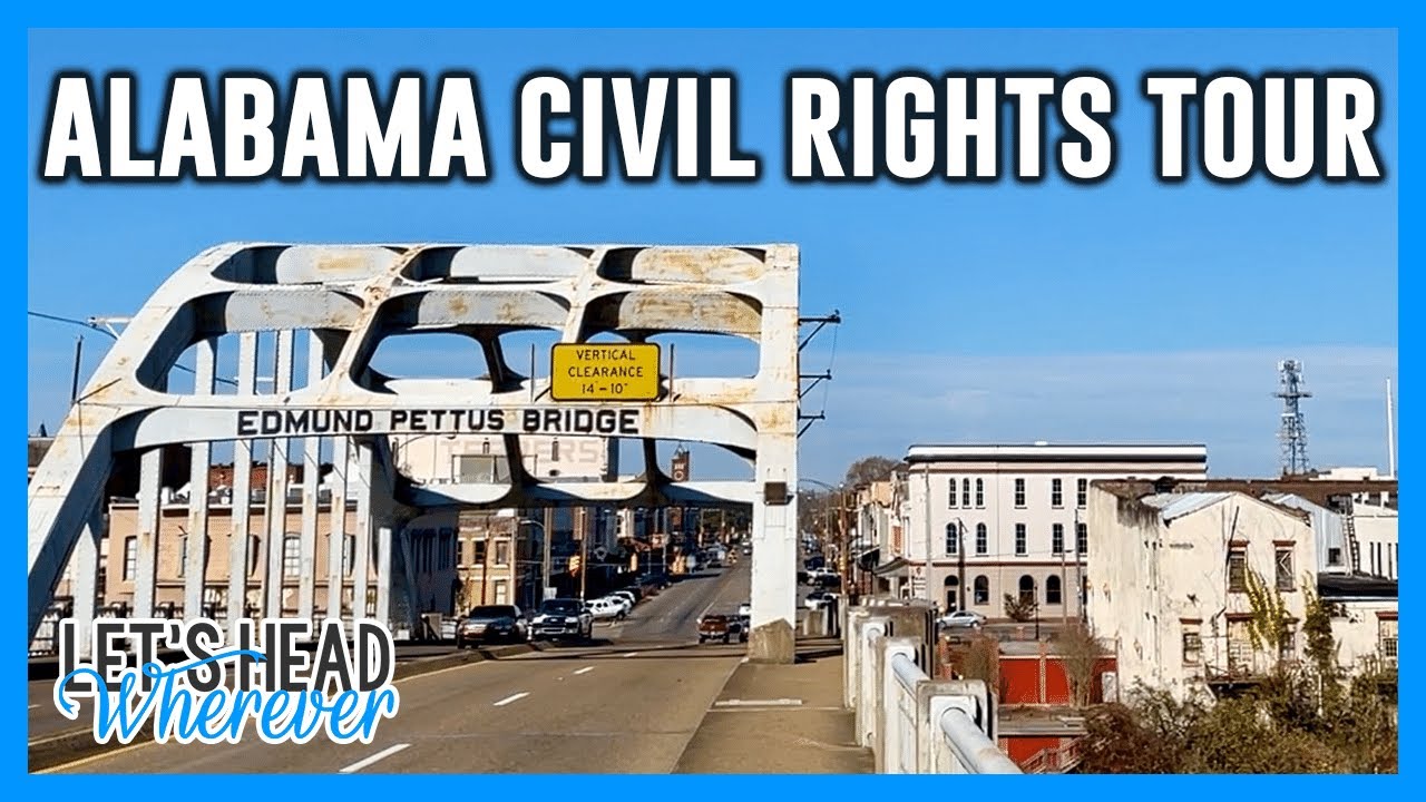 VISITING ALABAMA'S CIVIL RIGHTS LANDMARKS - YouTube
