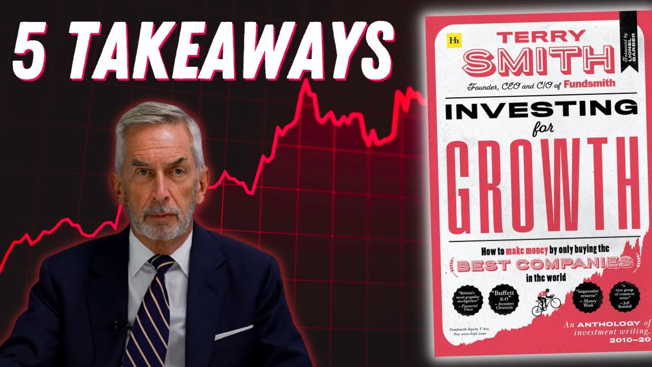 Investing for Growth by Terry Smith - YouTube
