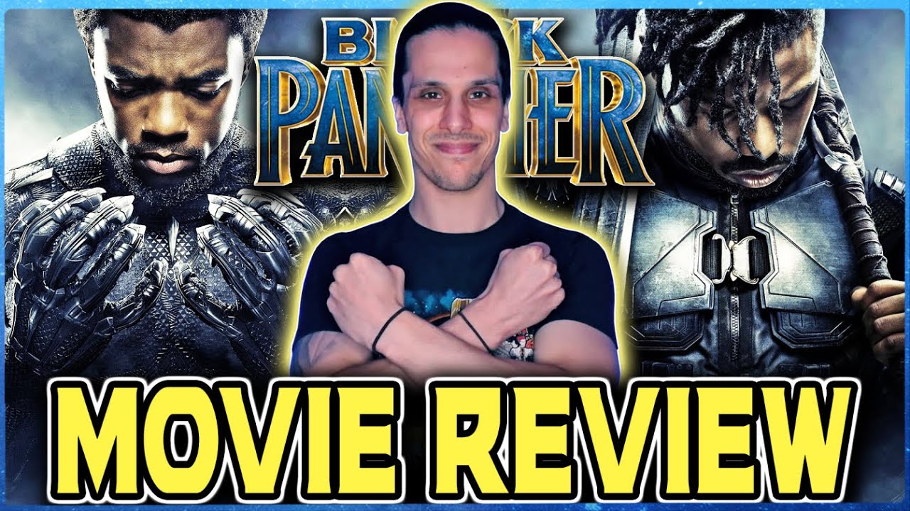 Black Panther (2018) - Movie REVIEW | Journey to #wakandaforever - YouTube