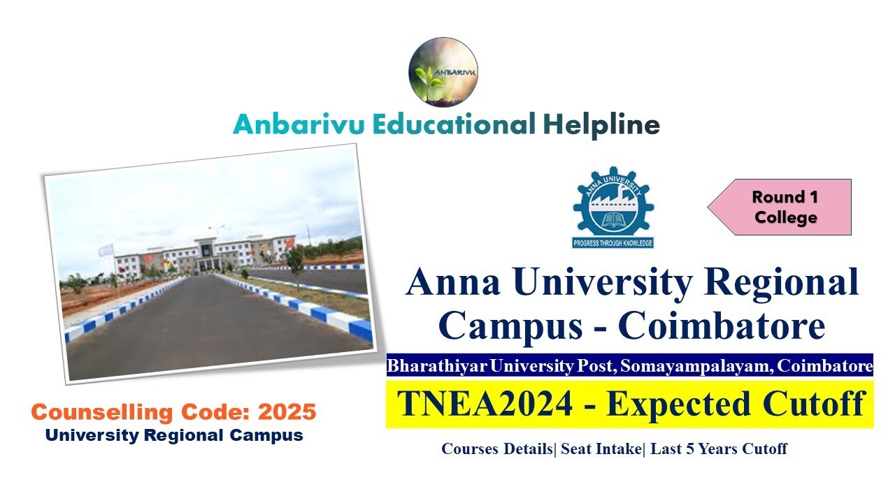 Anna University Regional Campus, Coimbatore|TNEA2024 Expected Cutoff ...