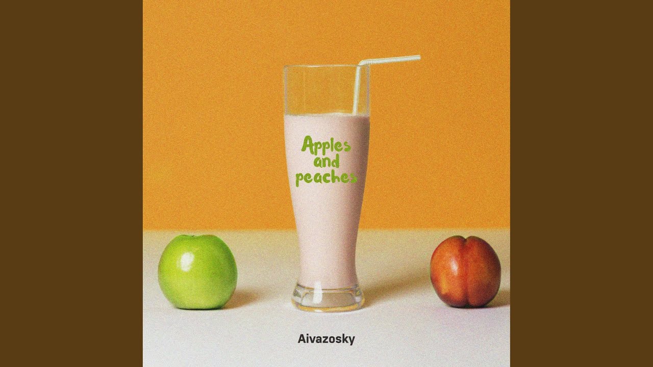 Apples And Peaches YouTube Apples And Peaches YouTube