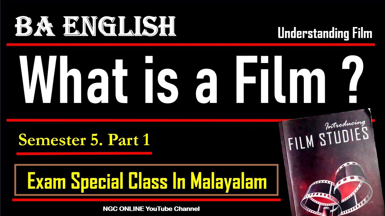 What is a Film? | Semester 5 BA English | Film Studies | Understanding ...