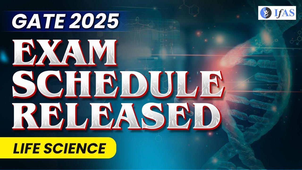 GATE Life Science Exam Date 2025 Released - GATE 2025 Latest Update ...