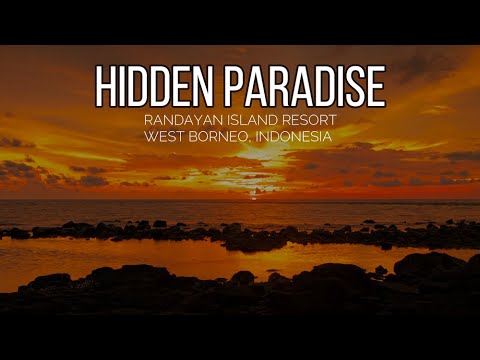 HIDDEN PARADISE, RANDAYAN ISLAND RESORT - YouTube