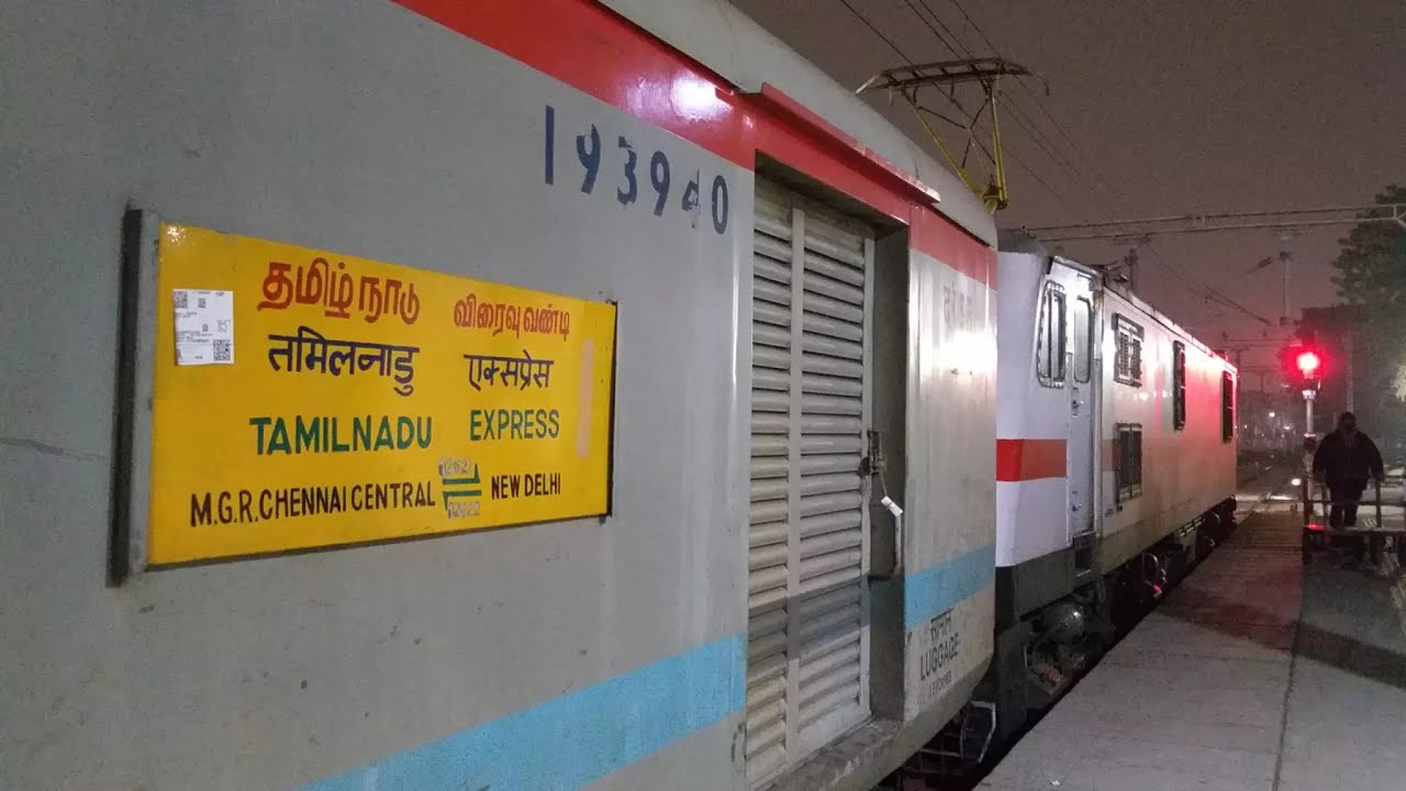 Tamilnadu Express 12621 Chennai Central to New Delhi - YouTube