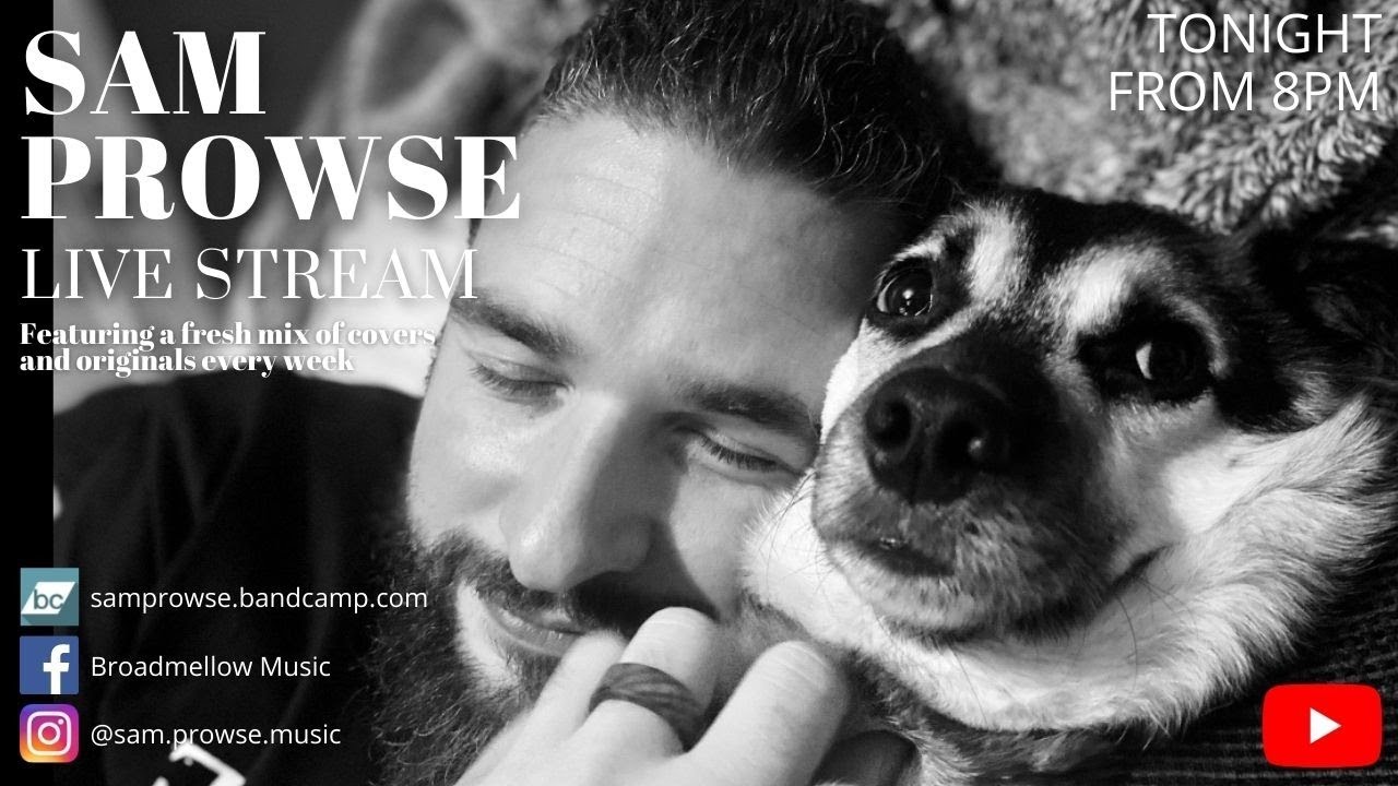 Sam Prowse - Live Stream - 13/10/21 - YouTube