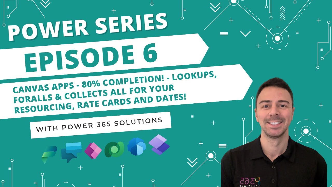 Canvas Apps - 80% COMPLETION! - LookUps, ForAlls, Collections and ...