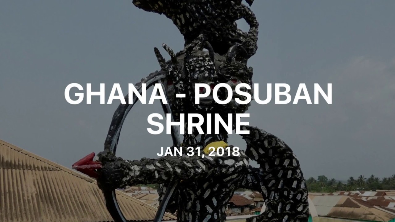 Ghana - Posuban Shrine in Mankessim - YouTube
