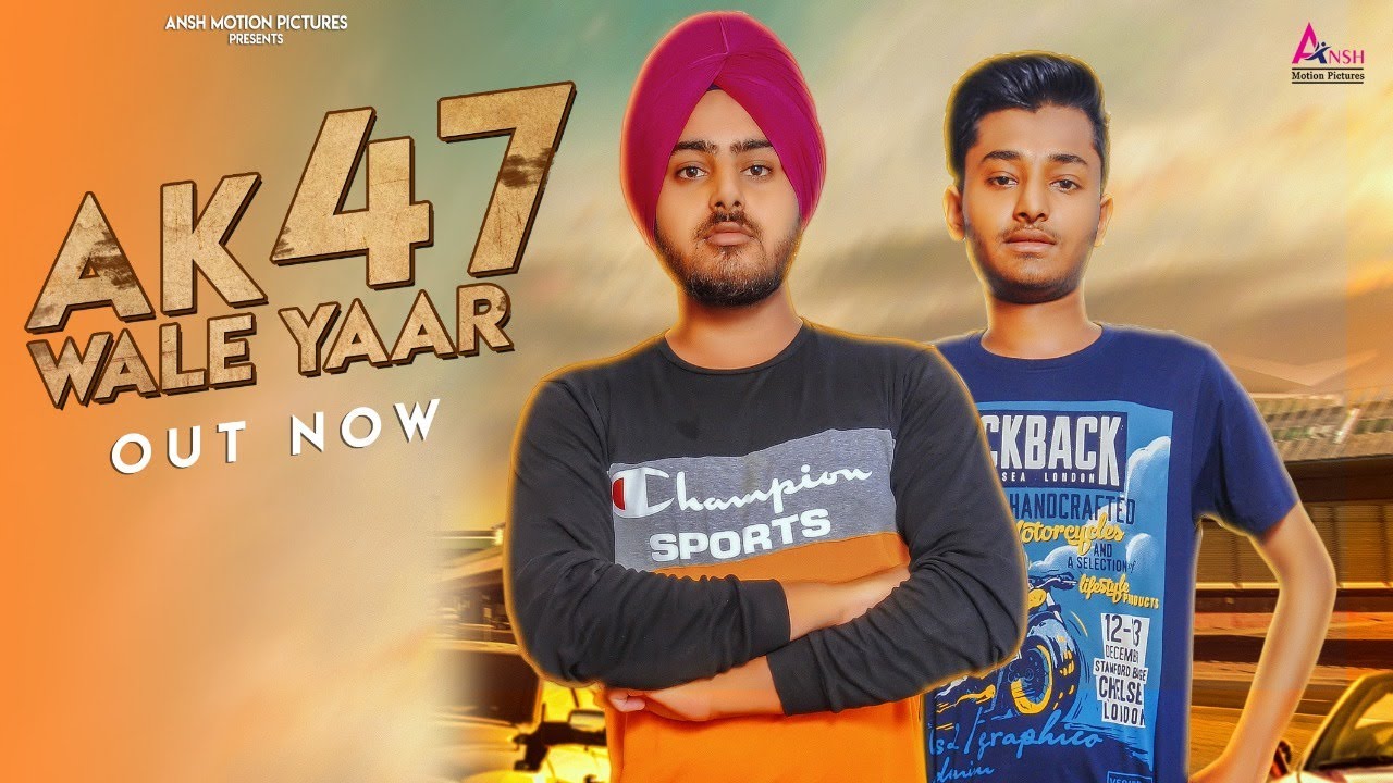 Ak 47 Aale Yaar : Karaj Virk Nouchwala | Sachin Jaswantiwala | Punjabi ...