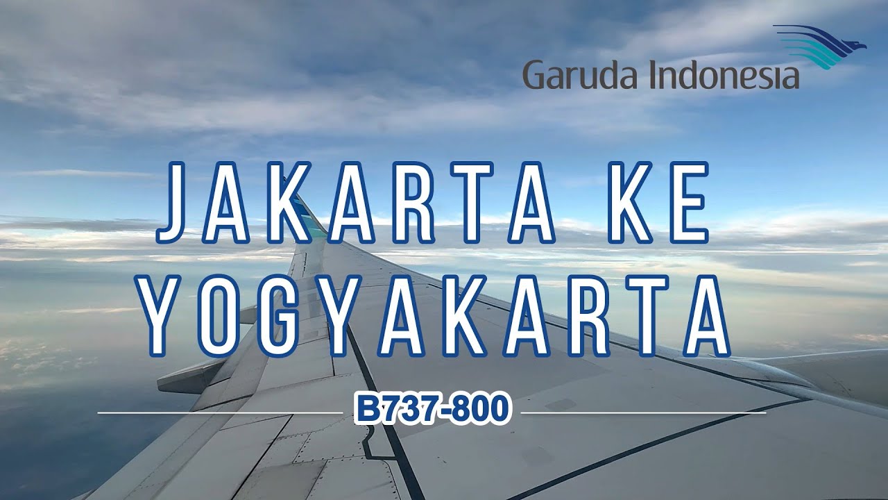 Ke Yogyakarta dengan Garuda Indonesia | New Yogyakarta Airport - YouTube