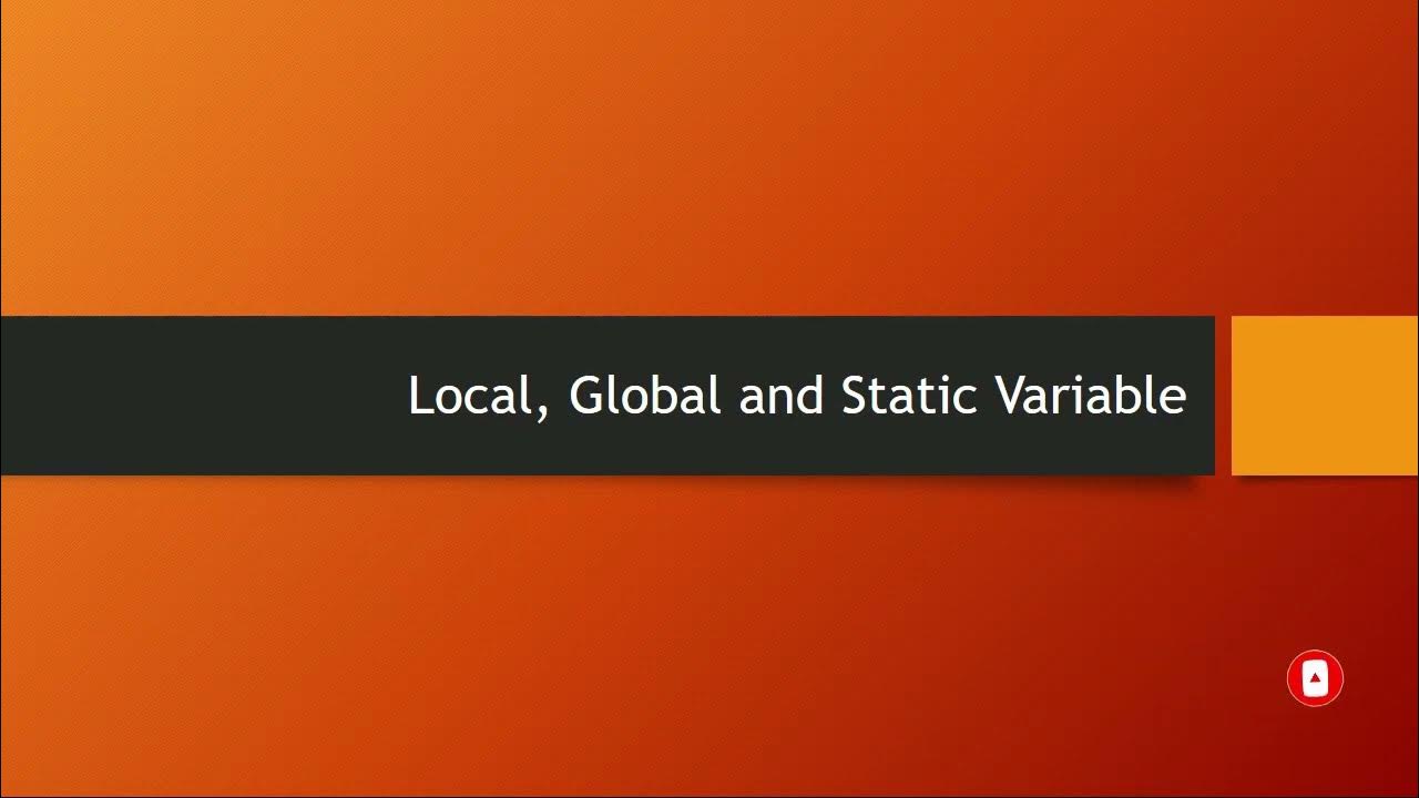 Scope of variable | Local Variable | Global Variable | Static Variable - YouTube