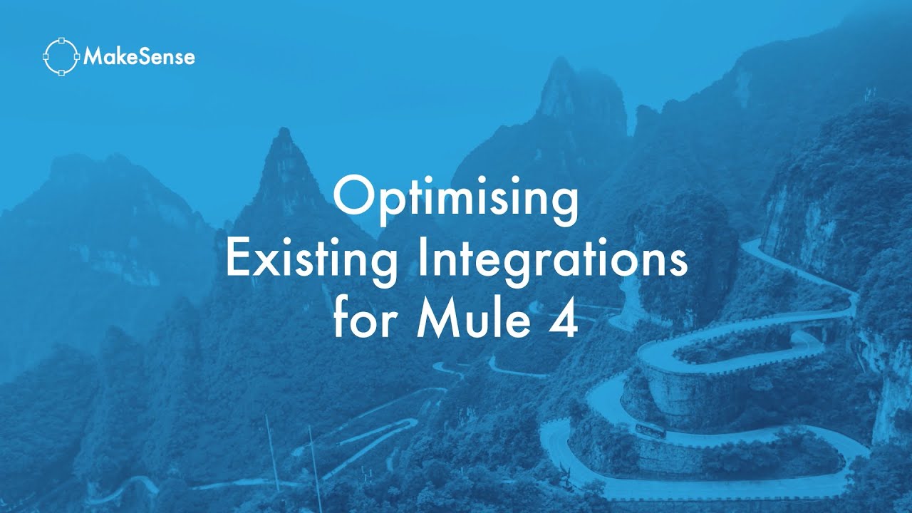 Optimising Existing Integrations for Mule 4 - YouTube