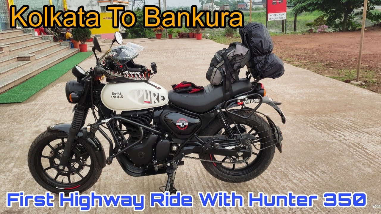 First Long Ride with Re Hunter 350 | Kolkata to Bankura | First Re ...