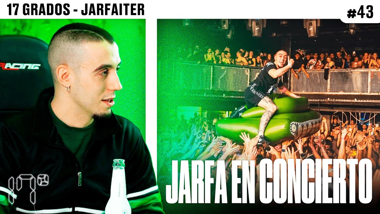 La LOCURA en DIRECTO de los CONCIERTOS de JARFAITER | 17 GRADOS - YouTube