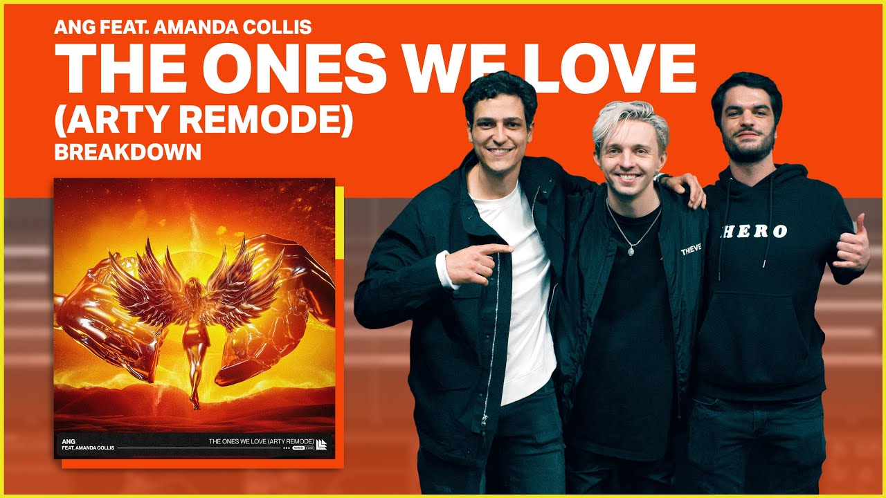 ANG feat. Amanda Collis - The Ones We Love (ARTY Remode) (Twitch ...
