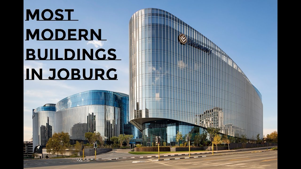 13 of Johannesburg Most Modern Buildings - YouTube