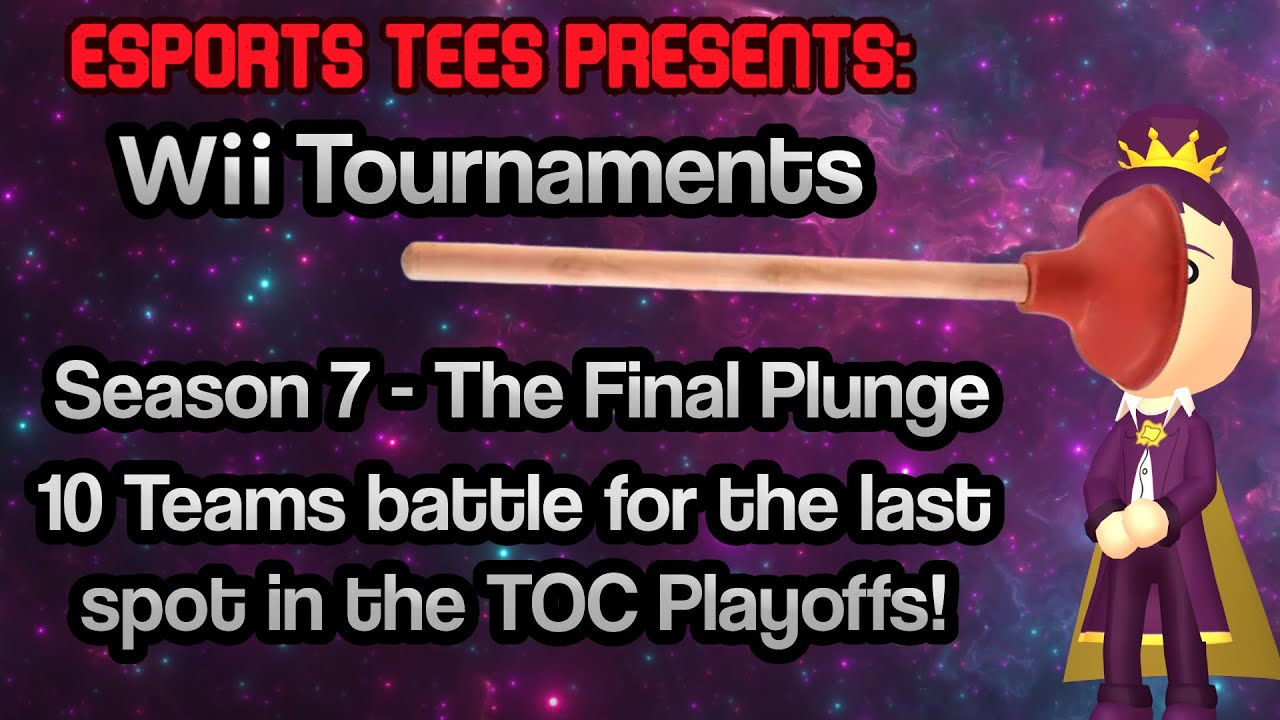 Wii Tournaments Season 7: THE FINAL PLUNGE! (10 Teams) - YouTube