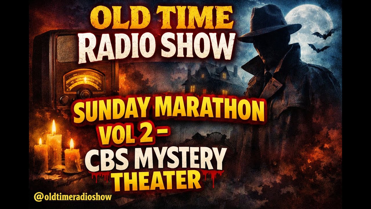 Overnight Mystery Marathon Vol. 2 | CBS Radio Mystery Theater | Old ...