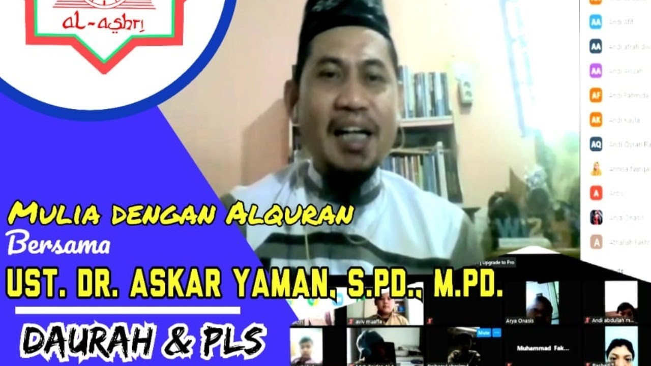 Mulia Dengan Al-Qur'an Bersama Ust. Dr. Askar Yaman, S.Pd, M.Pd - YouTube