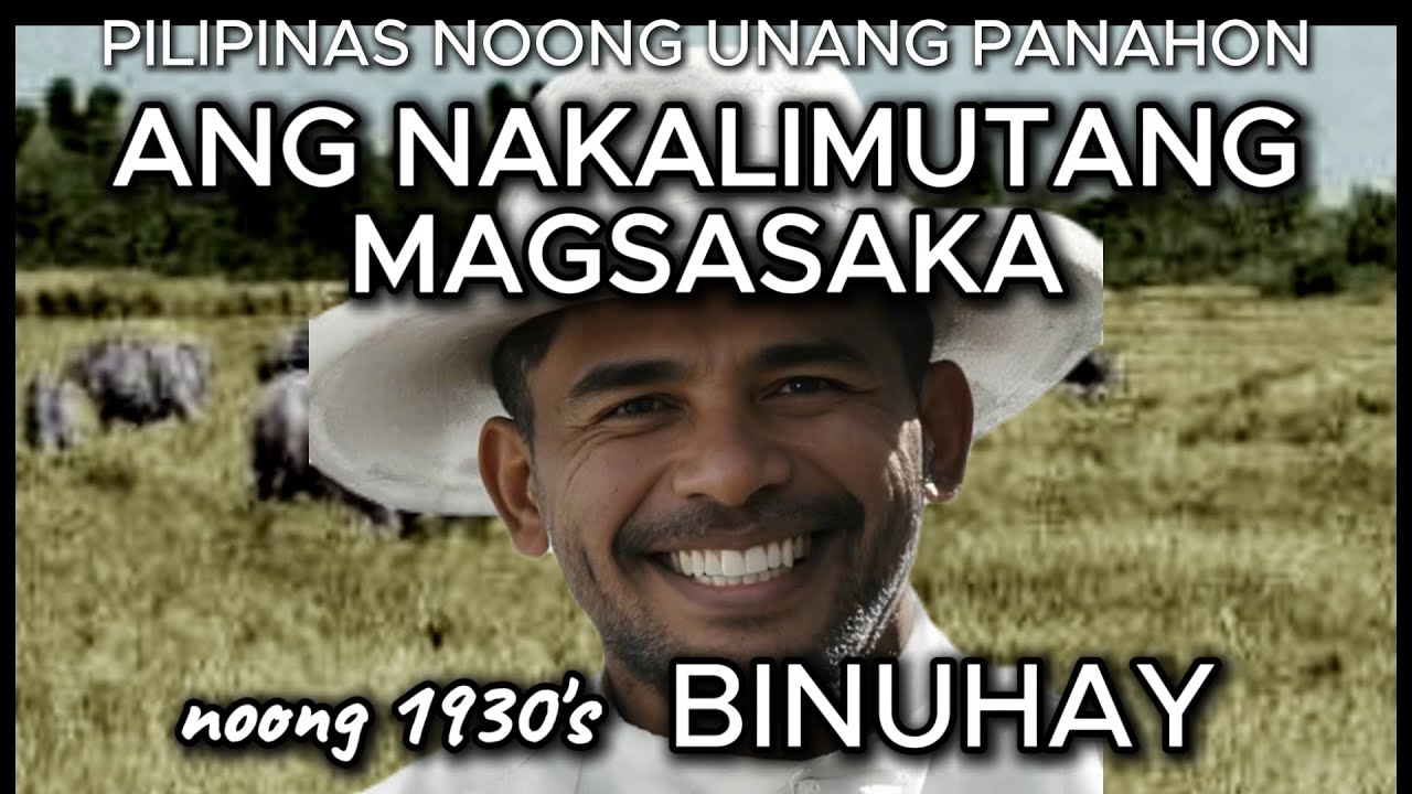 Ang Nakalimutang Magsasaka noong 1930's Binuhay | Old Philippines ...