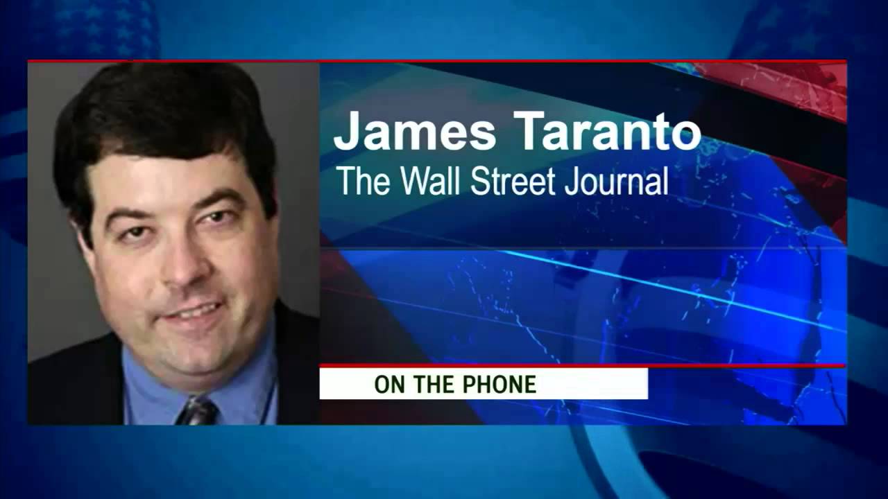 James Taranto -- Columnist and Editorial Board Member for The Wall Street Journal - YouTube