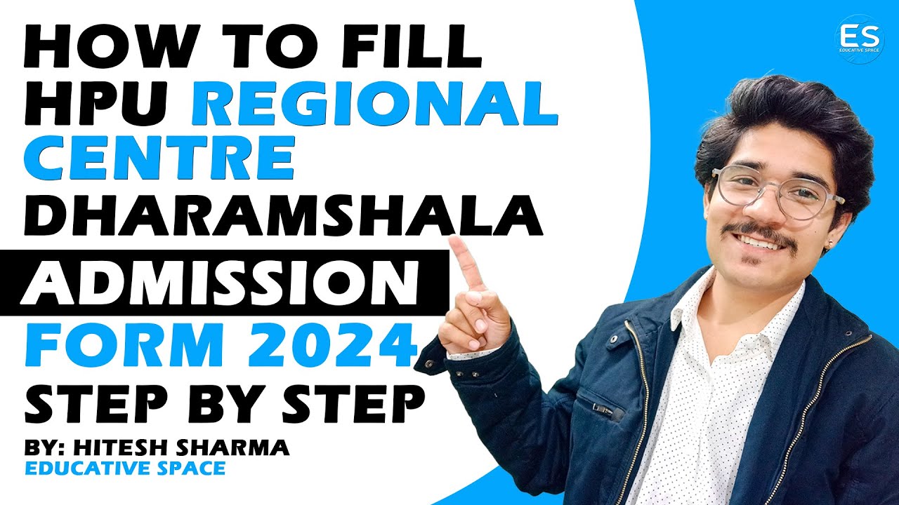 How To Fill HPU Regional Centre Dharamshala Application Form 2024 ...