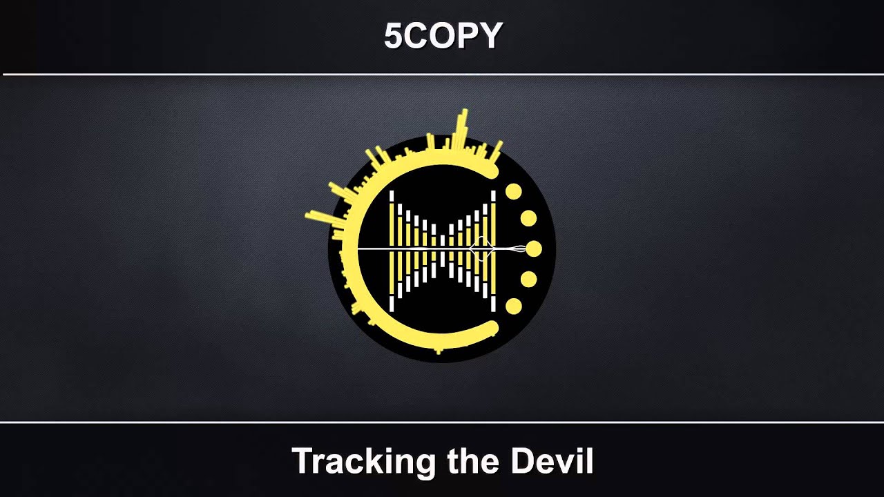 [Trap] 5COPY - Tracking the Devil [Solve For X Release] - YouTube