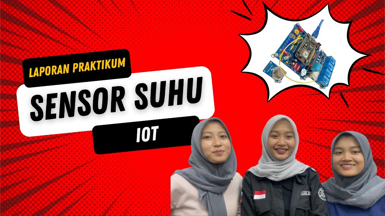 LAPORAN PRAKTIKUM IoT Pertemuan 2 (SENSOR SUHU) - YouTube