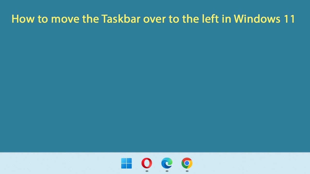 How To Move The Taskbar Over To The Left In Windows 11 YouTube how-to-move-the-taskbar-over-to-the-left-in-windows-11-youtube